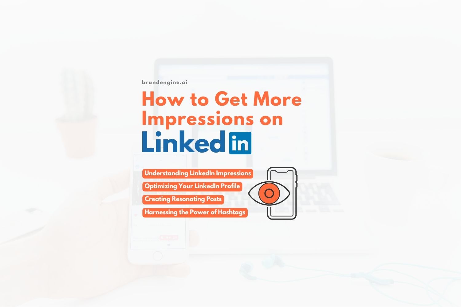 How to Get More Impressions on LinkedIn 2023